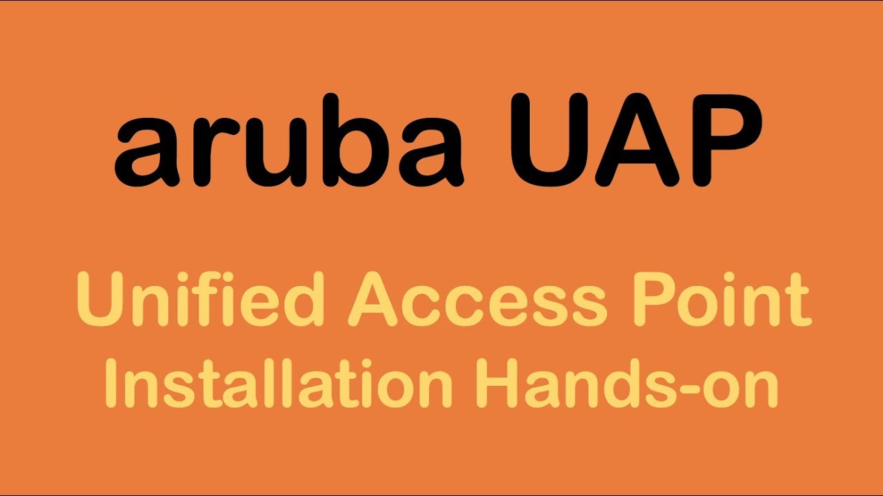 Aruba Unified AP(UAP) installation Hands-on - YouTube