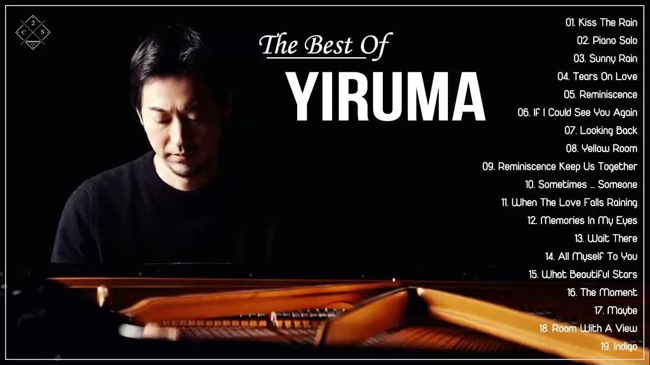[The Best of Yiruma] 이루마 피아노곡모음 | 신곡포함 연속듣기 광고없음 고음질 The Best Of Yiruma ...