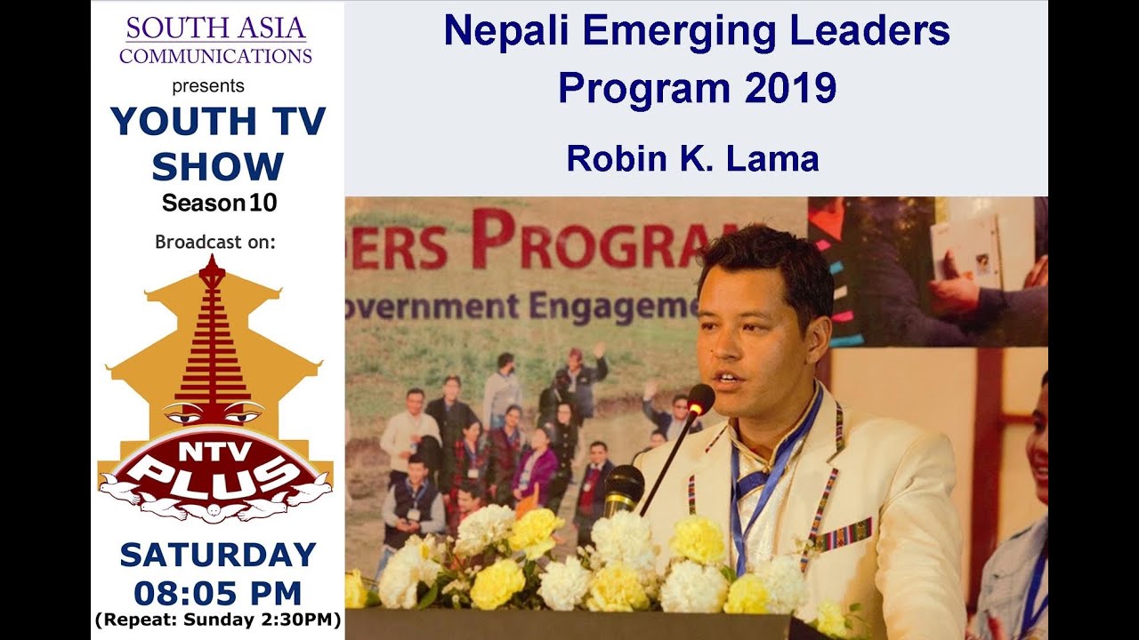 ROBIN KUMAR LAMA, Nepali Emerging Leaders Program - 2019. - YouTube