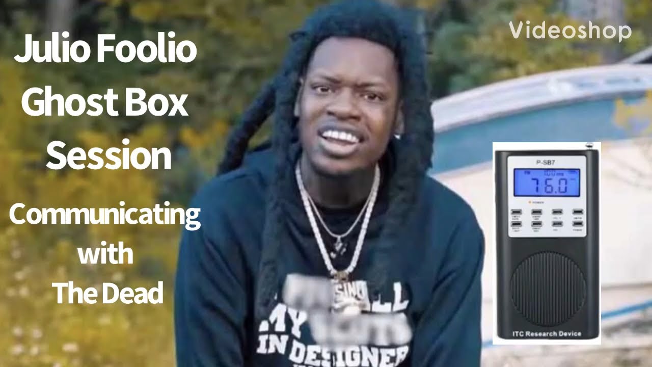 Julio Foolio (When i see you) Celebrity Ghost Box Session Interview ...