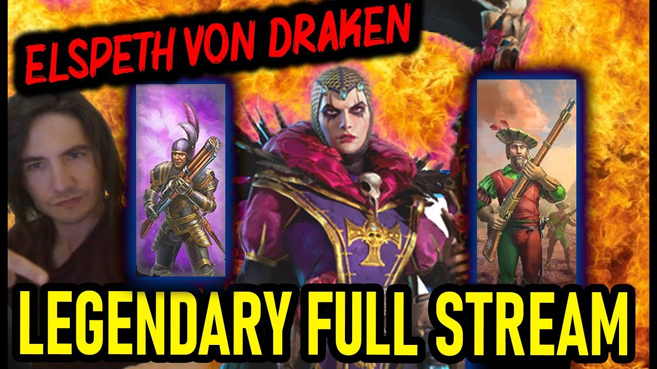 Elspeth Von Draken (Legendary Campaign VICTORY in 1 Stream!) [Thrones ...