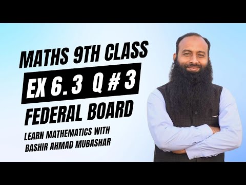 Class 9 math national book foundation | ex 6.3 Q3 | class 9 math fbise ...