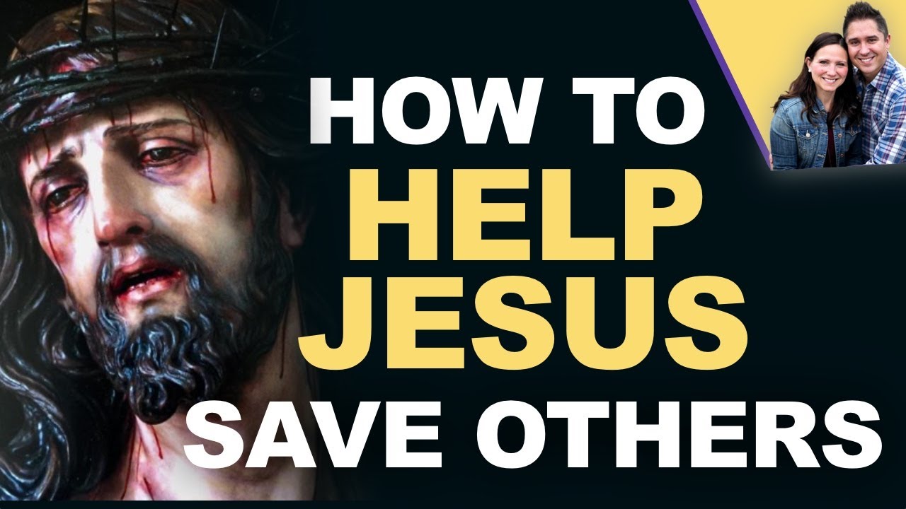 Holy Week | How To Help Jesus Save The World | Lent Reflection - YouTube