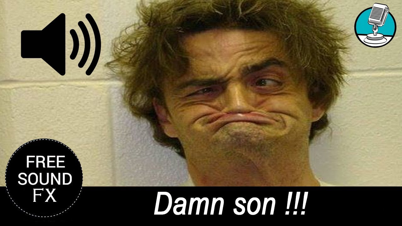 Damn Son You Just Hit With the Wow Sound Effect - MLG Sound Effect ...