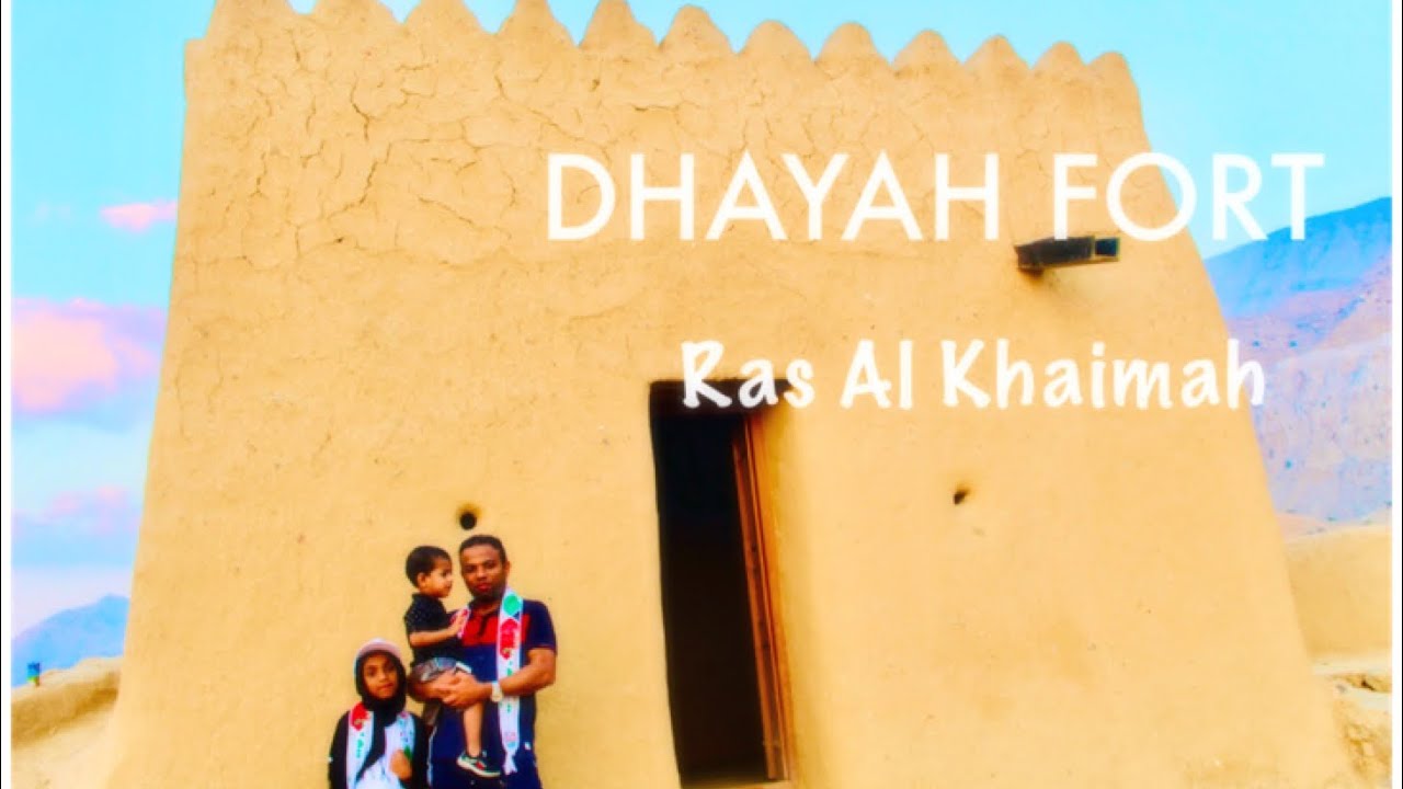 Dhayah Fort RAK | Highest Hilltop Fort in UAE |🇦🇪National day Vlog ...