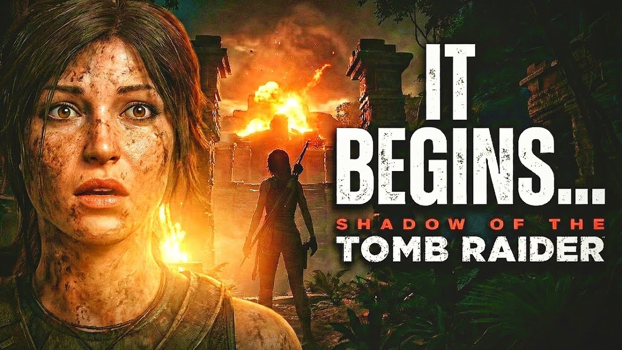 Lara Croft Started the APOCALYPSE?😱 | Shadow of the Tomb Raider #1 ...