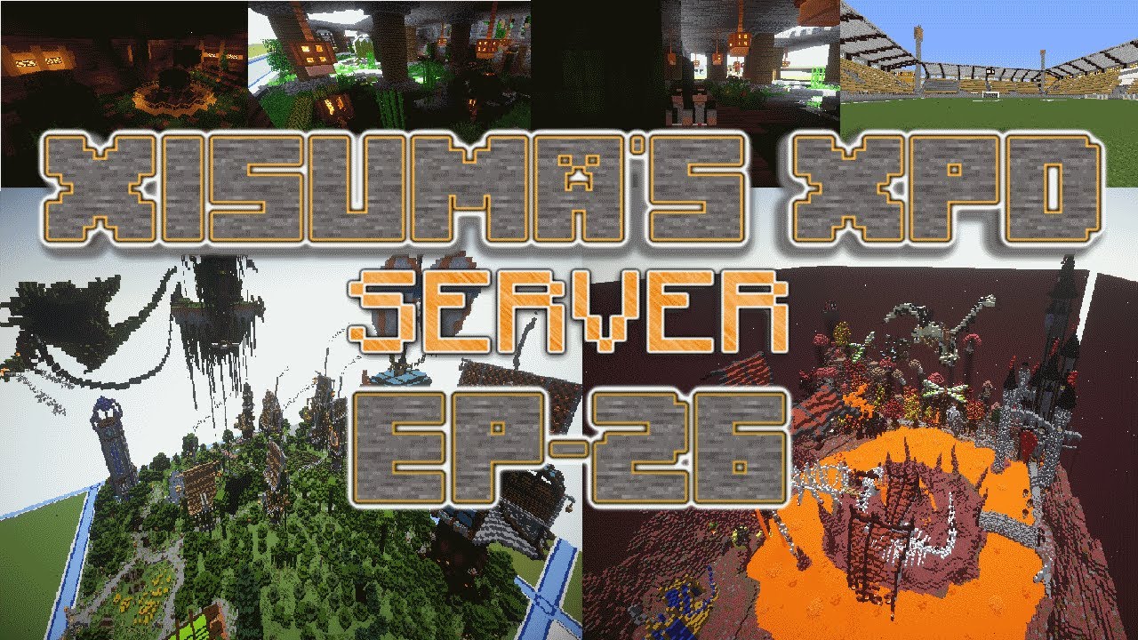 Playing on Xisuma's XPD Minecraft server :: EP 26 :: Tour all the ...