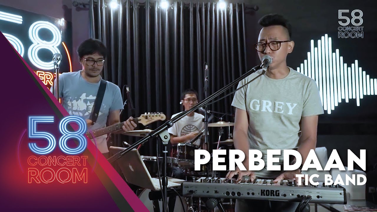 Perbedaan - TIC Band (Live at 58 Concert Room) - YouTube