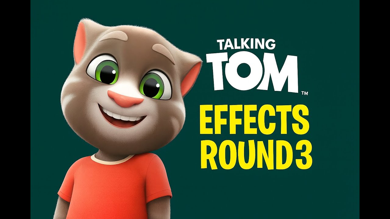 Talking Tom Effects Round 3 - YouTube