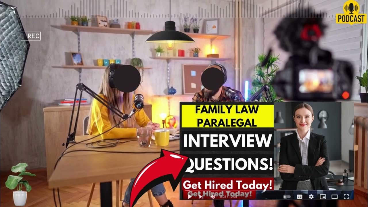 Family Law Paralegal Interview Questions and Answers | How To Answer ...