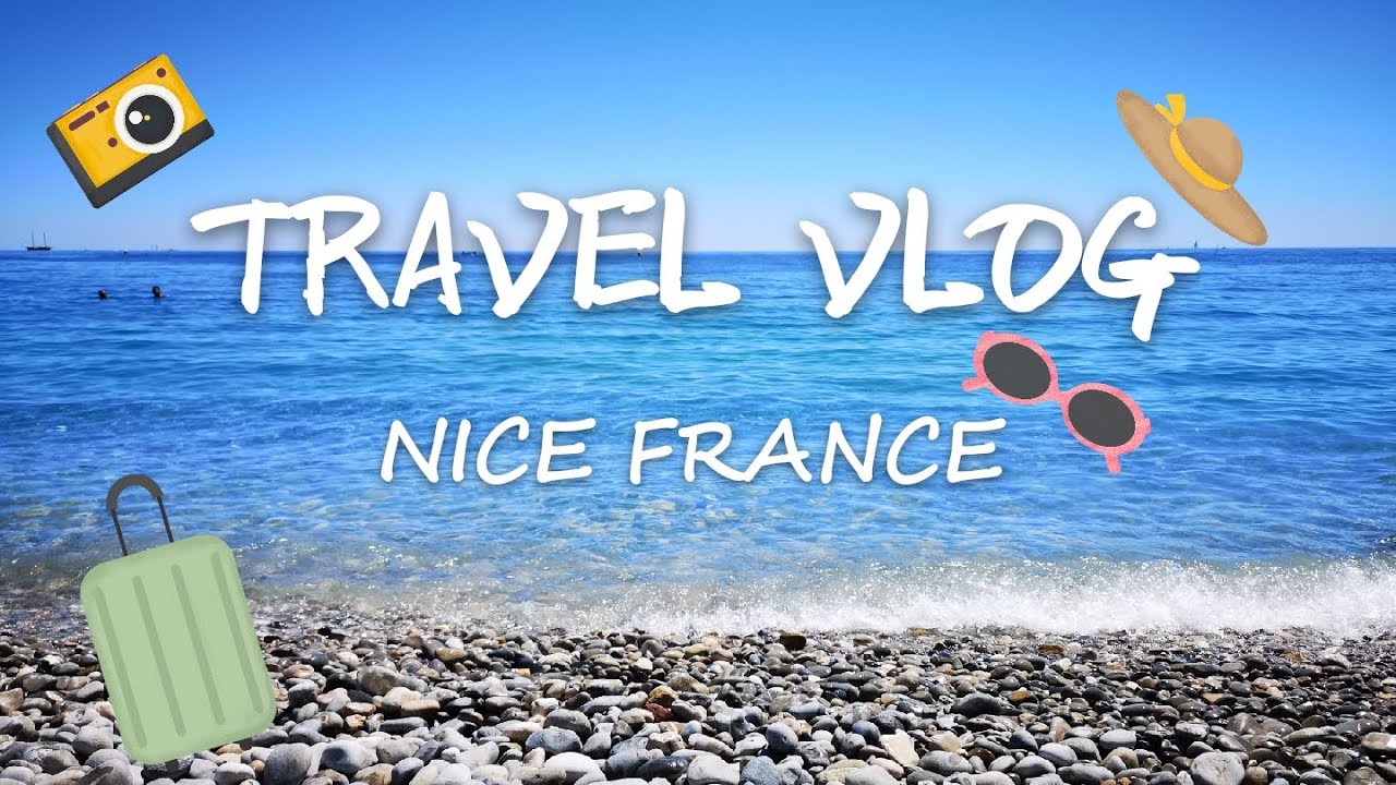 France Travel VLOG| South France Ocean| Nice, Bretagne, Antibes - YouTube