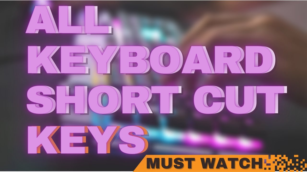 Complete Keyboard ShortCut Keys Of Windows 10 In Urdu/हिंदी 2023|Tech ...