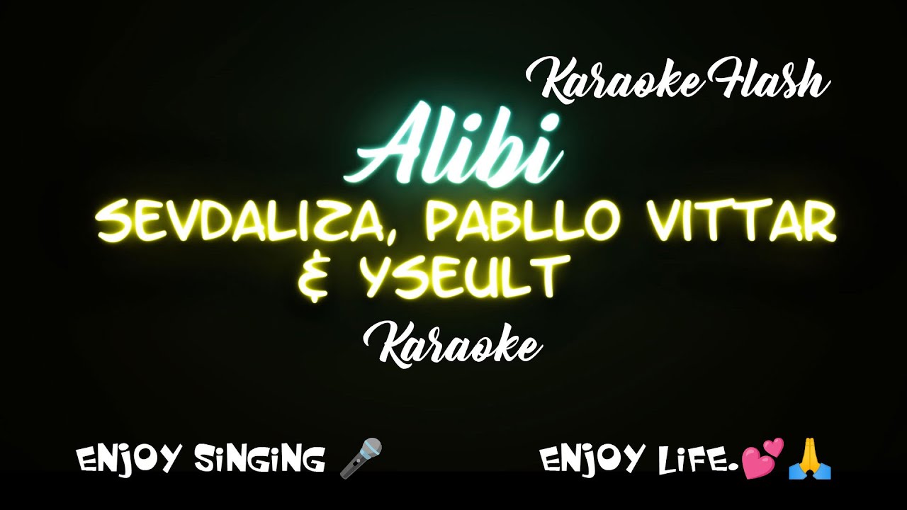 Alibi - Sevdaliza, Pabllo Vittar & Yseult (Karaoke Lyrics) - YouTube