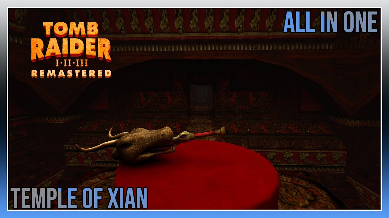 Tomb Raider 2 - Temple Of Xian - Pick Ups / Secrets / Achievements ...