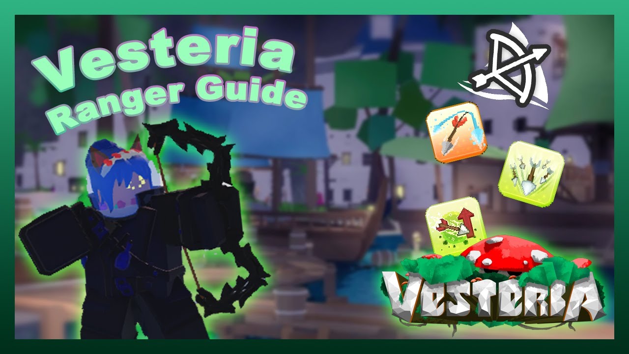 Ranger Subclass Guide Skills, Stats, and Equipment! | Roblox Vesteria ...