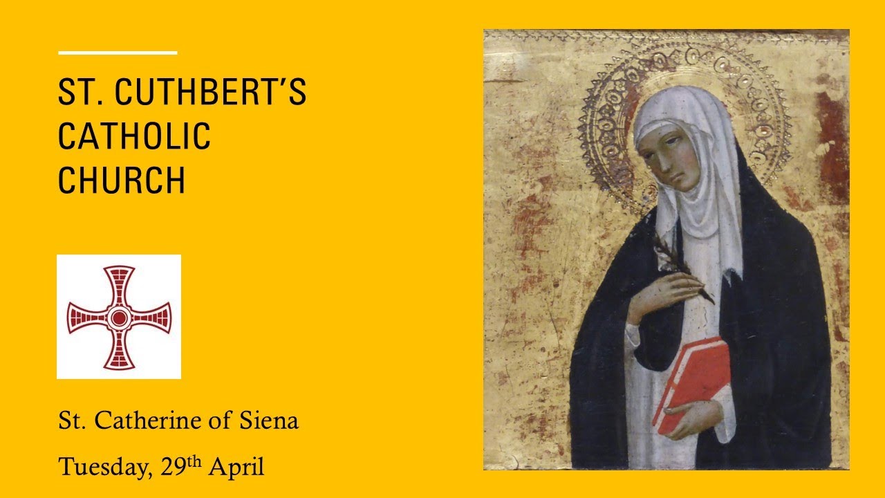 Mass: St. Catherine of Siena - YouTube
