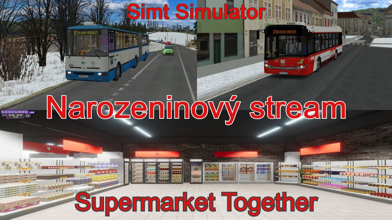 Narozeninový stream | Simt Simulator linka 61 a 20 | Supermarket ...