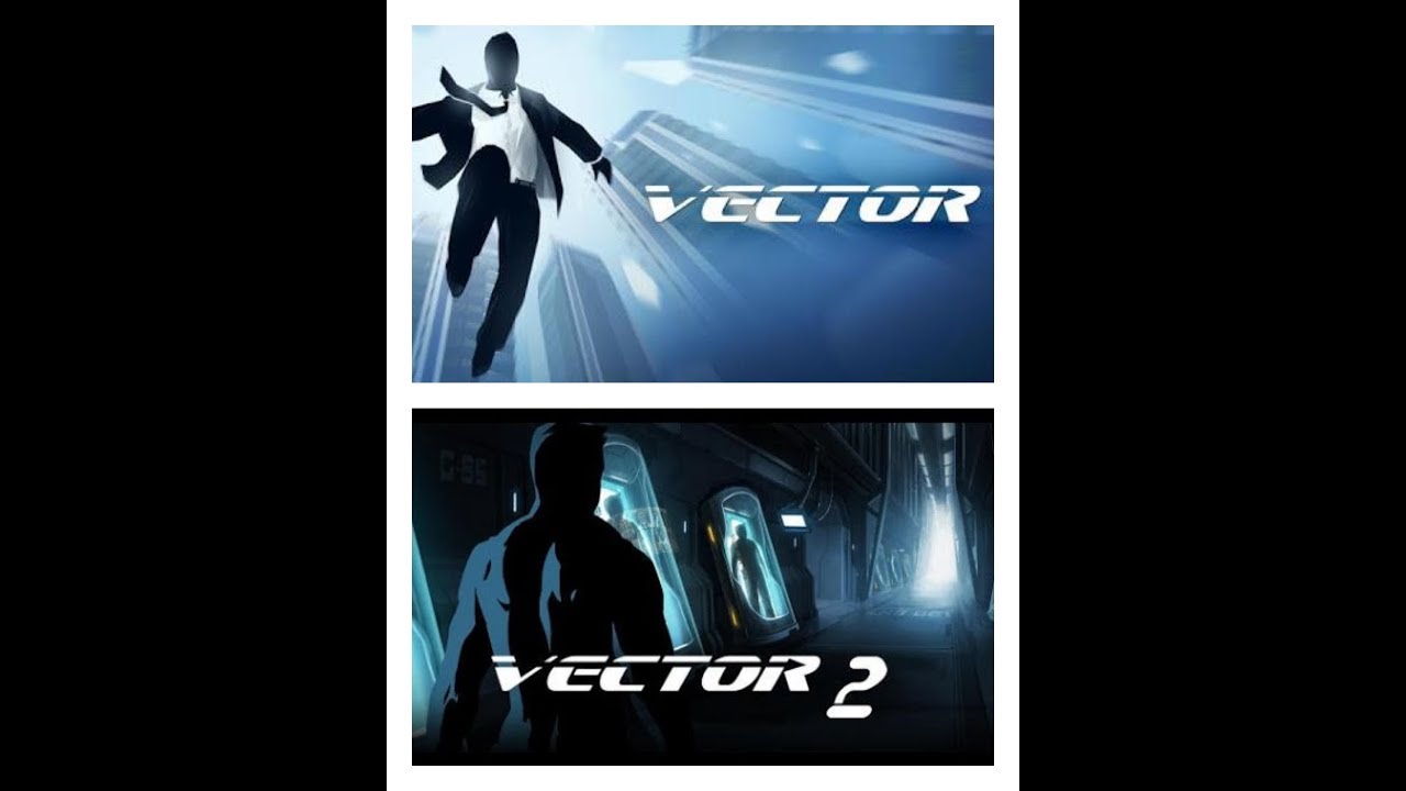 VECTOR 1 AND 2 GAMES TRAILER - YouTube