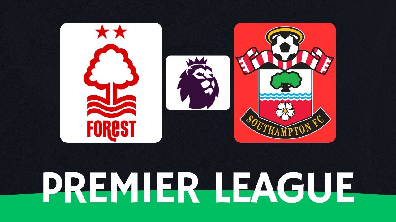 Premier League : Nottingham Forest - Southampton FC (19.01.2025) - YouTube