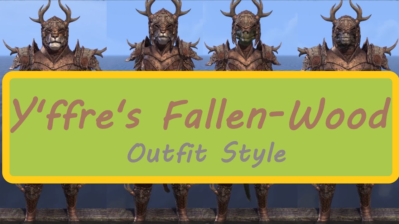 Y'ffre's Fallen-Wood Outfit Style - YouTube