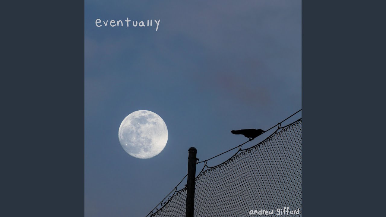 Eventually - YouTube