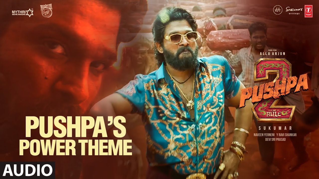 Pushpa's Power Theme OST | Pushpa 2 The Rule Original Sound Track ...
