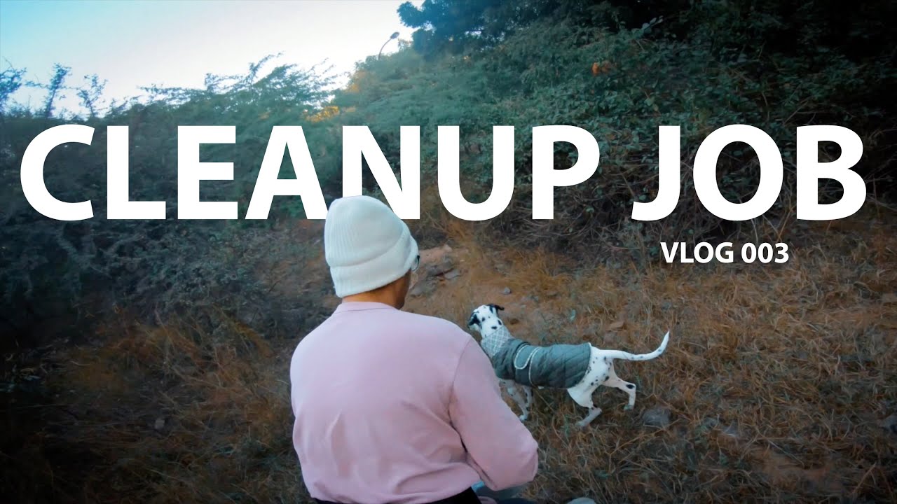 VLOG 003 - The Clean Up Job - Lets keep our Surroundings Clean # ...