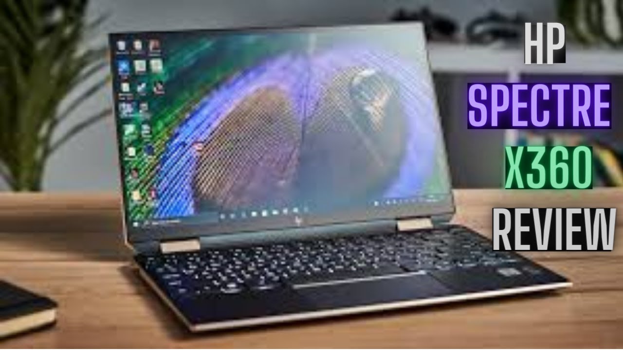 hp spectre x360 review | hp spectre x360 unboxing | hp spectre x360 14 ...