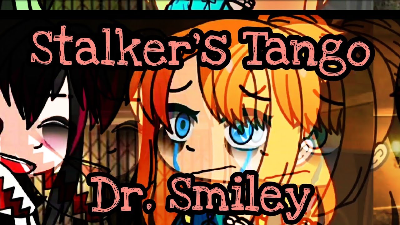 Stalker's Tango -GCMV- Ft. Dr. Smiley -Forest Field- - YouTube