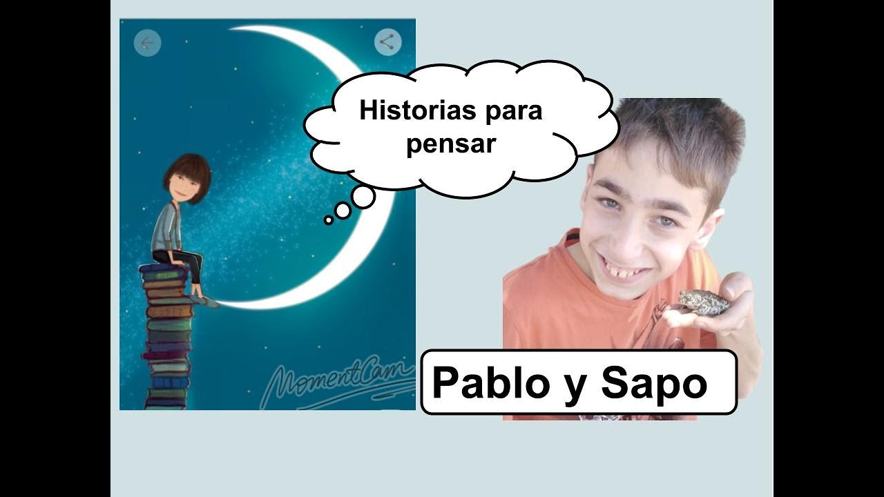Pablo y Sapo. Cuento para crecer. ♥Rosa. - YouTube