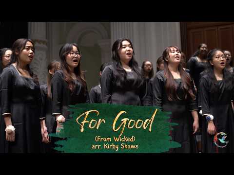 For Good (From Wicked) - arr. Kirby Shaws | NTU Choir | Cantemus XXXVI: Florilegium of Song