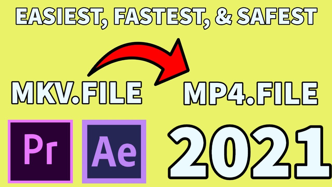 Easiest Fastest Safest Way To IMPORT MKV files Into PREMIERE PRO Easiest Fastest Safest Way To IMPORT MKV files Into PREMIERE PRO