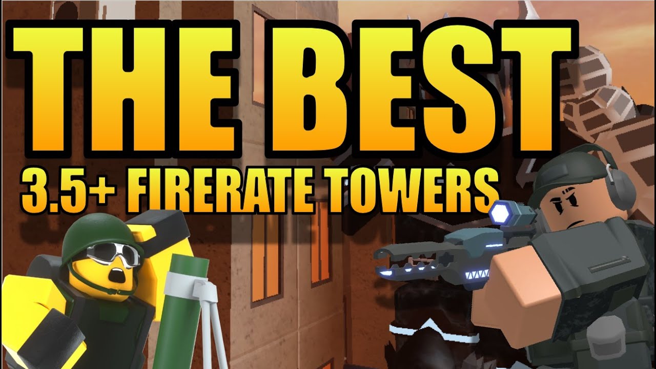 TDS BUT I CAN ONLY USE TOWERS WITH A FIRERATE ABOVE 3.5 | ROBLOX Tower ...