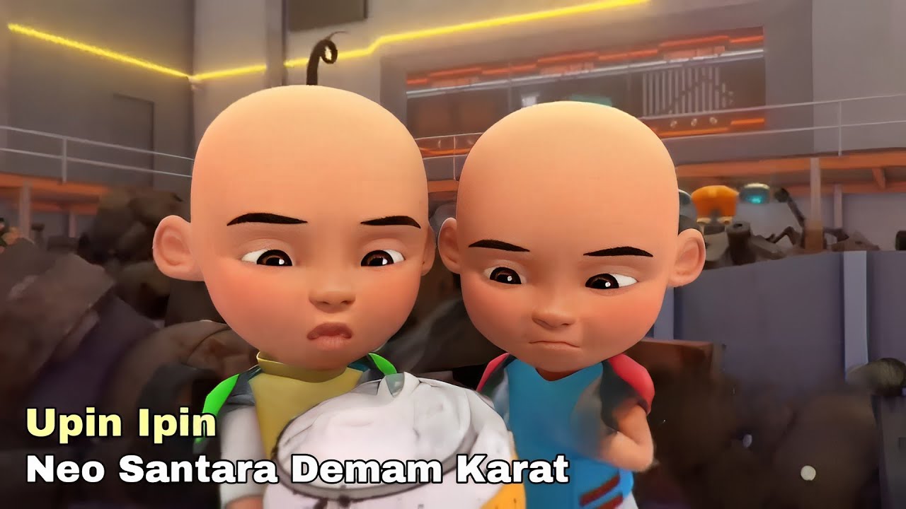 Upin & Ipin Full Movie - Neo Santara Demam Karat | Upin Ipin Terbaru ...