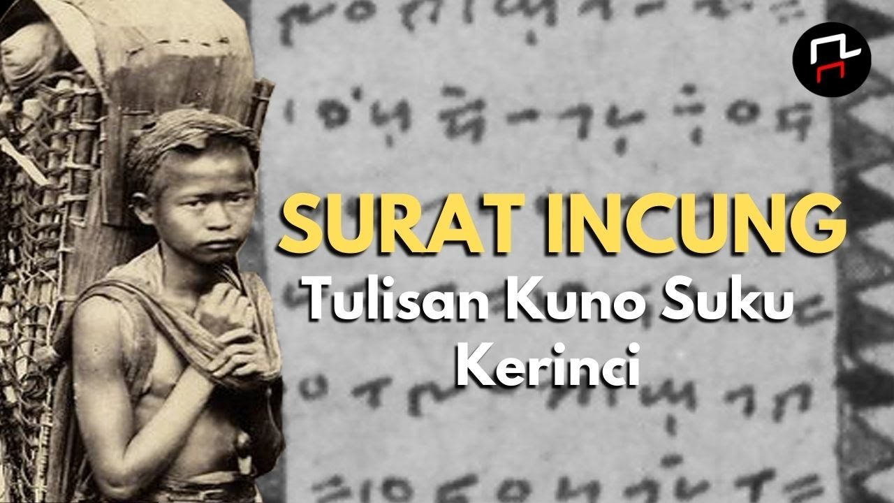 SURAT INCUNG: Tulisan Kuno Orang Kerinci di Sumatra - YouTube