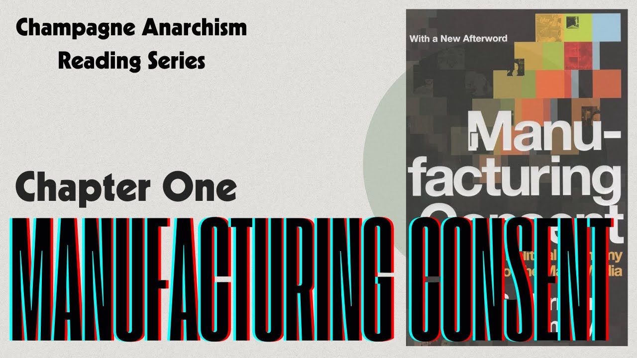 Breaking Down the Propaganda Model: Chapter 1 of Manufacturing Consent ...