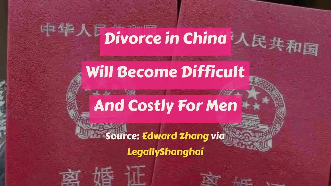 Divorce In China Will Become Difficult And Costly For Men - YouTube