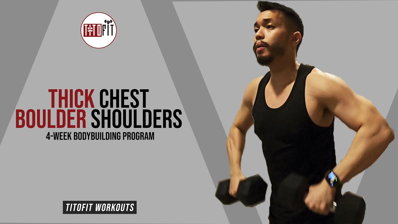 BIG CHEST AND BOULDER SHOULDERS with dumbbells in 4 weeks! - TitoFit ...