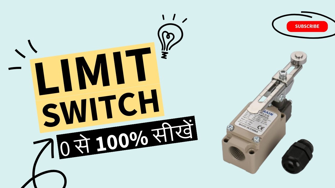 Limit Switches connection: Wiring, Animation & PLC Integration Hindi ...