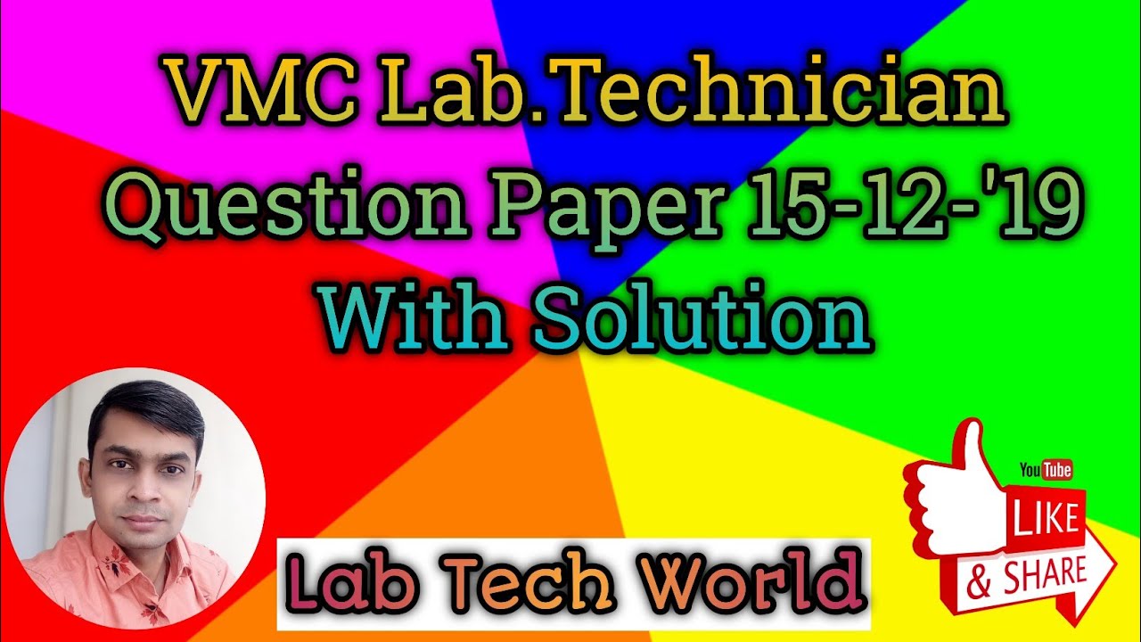 VMC Lab Technician 15-12-2019 Question Paper With Full Solution. SMC ...