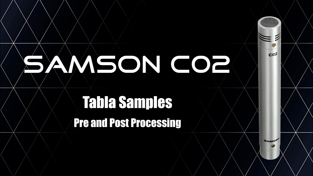 Samson C02 | Condenser Microphone Tested on Tabla | Tabla Samples ...