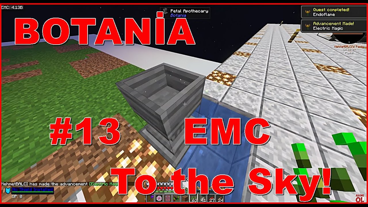 EMC: To the Sky! Bölüm 13 Time in bottle Botania işleri - YouTube