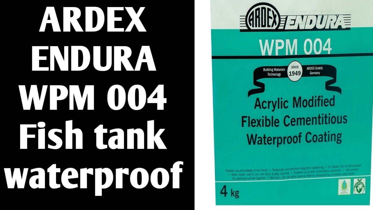 #Ardex Endura WPM 004 Fish Tank Application - YouTube