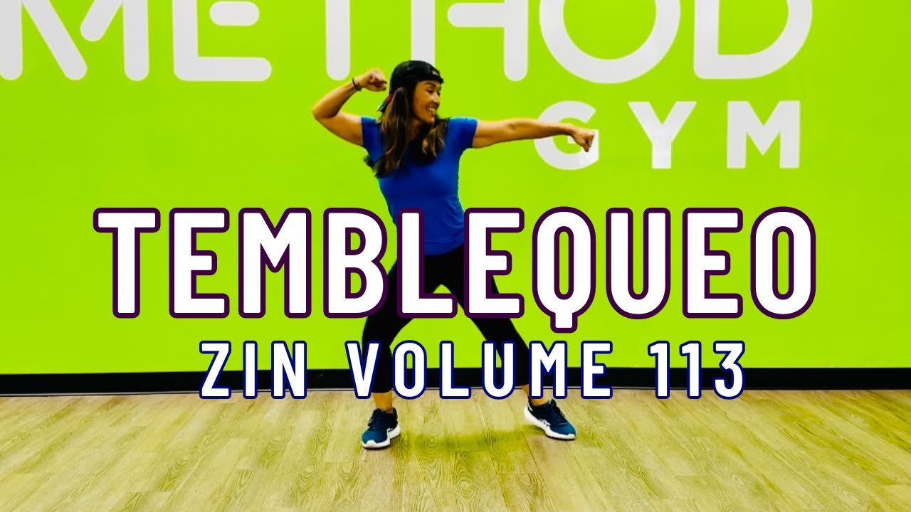 TEMBLEQUEO (REGGAETON/SALSA) - ZIN VOLUME 113 - ZUMBA - DANCE WORKOUT ...
