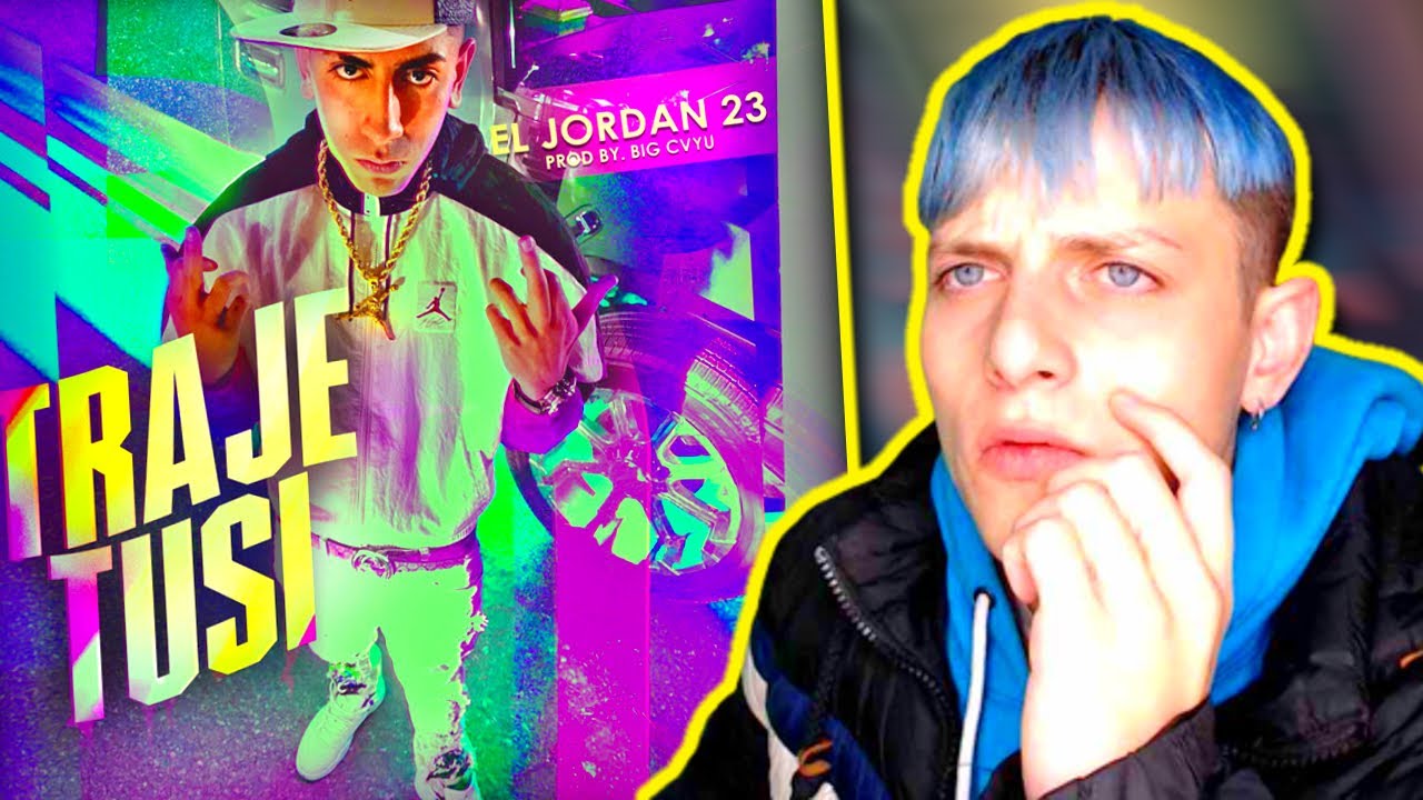 MUSICO REACCIONA a EL JORDAN 23 - TRAJE TUSSI - [Prod By. BigCvyu ...