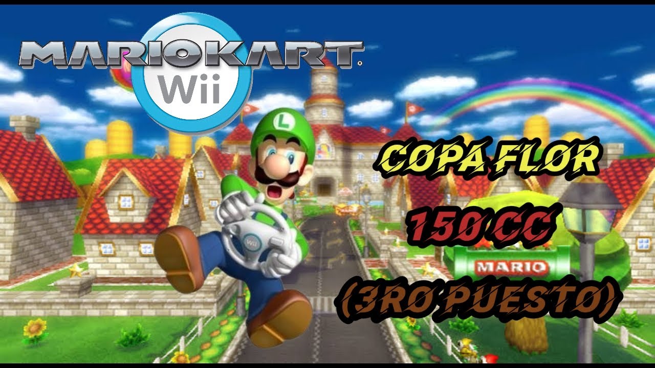 Mario Kart Wii - Copa Flor 🌸 (150cc) [Luigi] [3ro Puesto] - YouTube