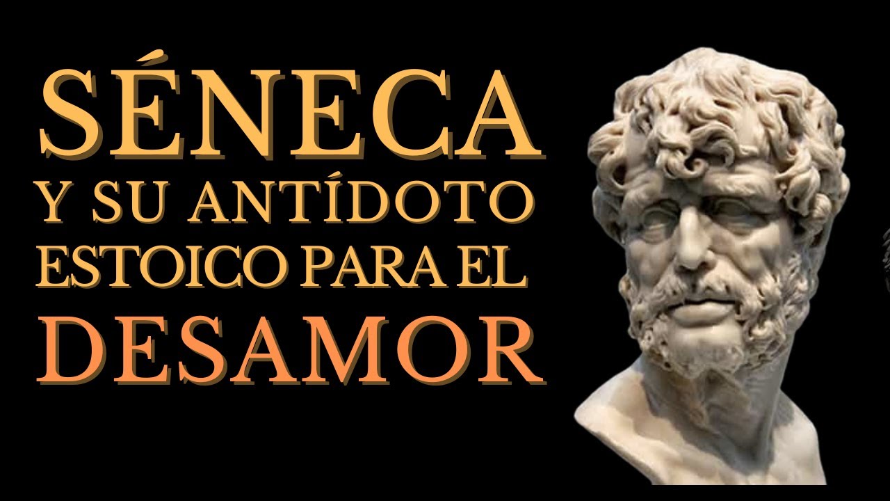 SENECA y el ESTOICISMO: Claves para SUPERAR una RUPTURA AMOROSA y ...