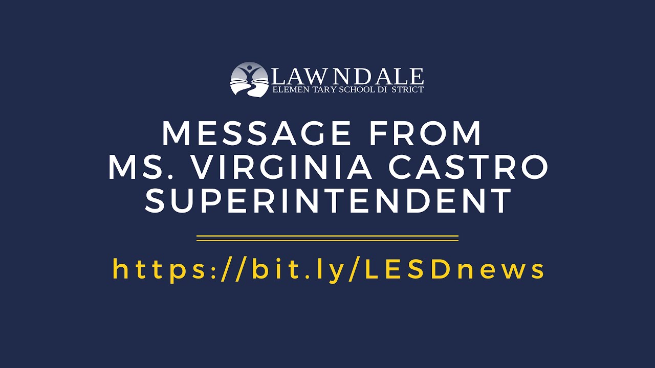 Message from Ms. Virginia Castro, Superintendent - YouTube