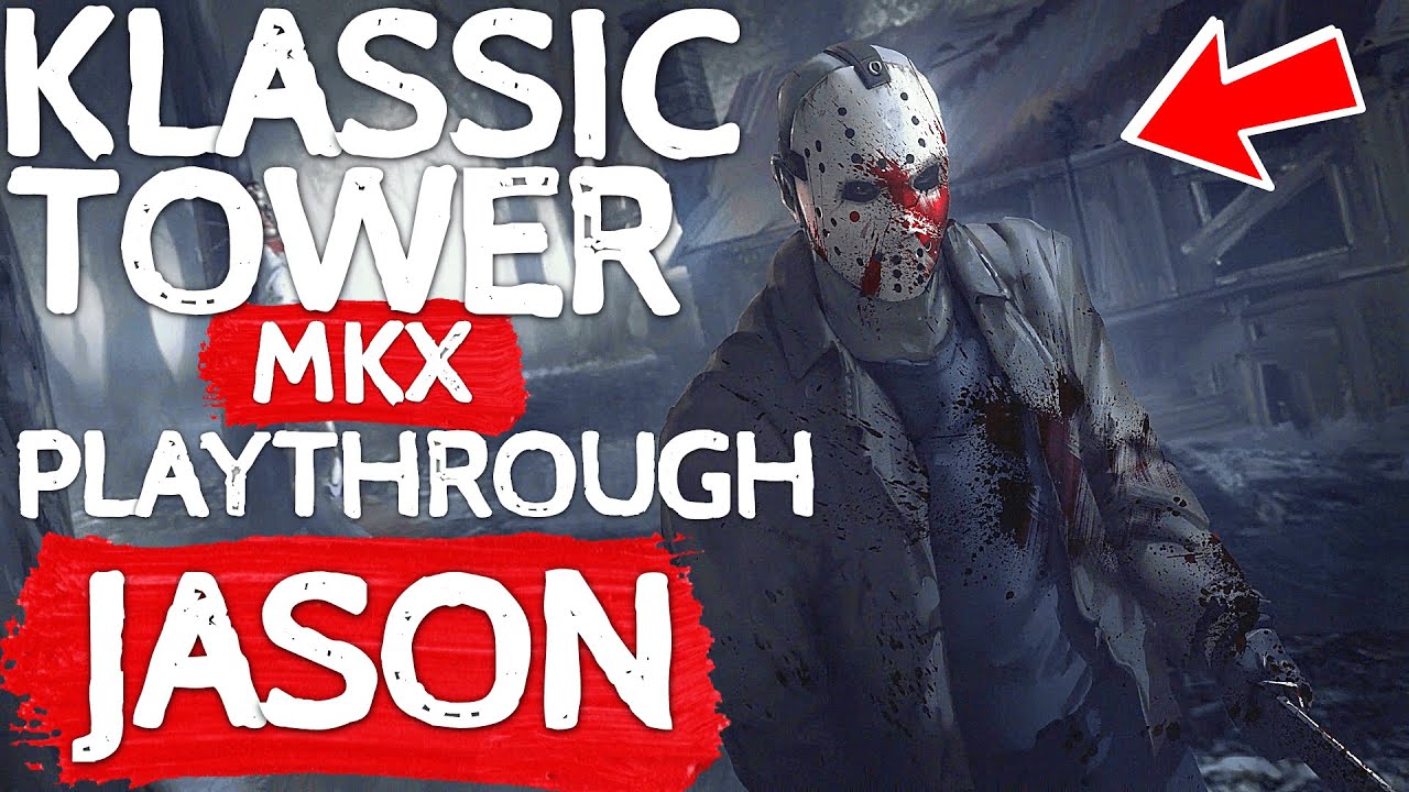 JASON VORHEES | MORTAL KOMBAT XL KLASSIC TOWER GAMEPLAY PLAYTHROUGH ...