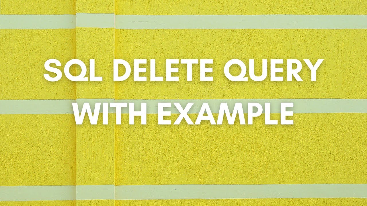 Delete Data From Table Using Where Clause In Mysql Youtube